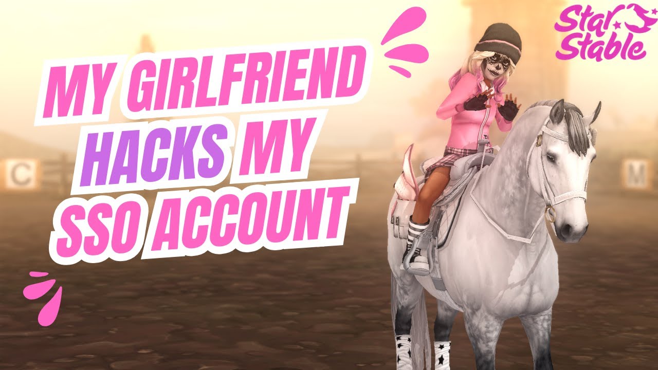 My Girlfriend HACKS my Star Stable Account!! - YouTube