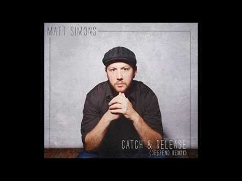 Matt Simons - Catch Release (Deepend Remix Extended Version) - YouTube