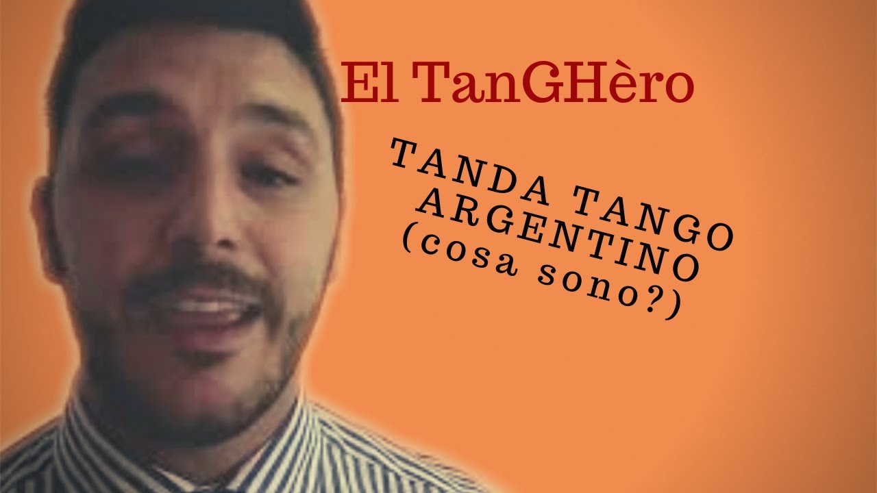 Tanda tango argentino (cosa sono?) - YouTube