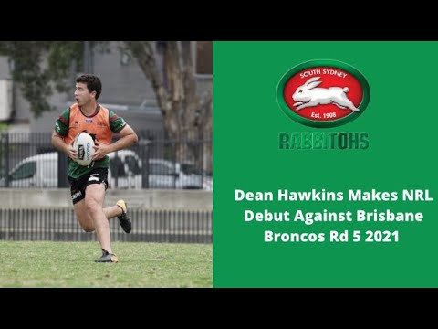 Dean Hawkins Makes NRL Debut Against Brisbane Broncos Rd 5 2021 - YouTube
