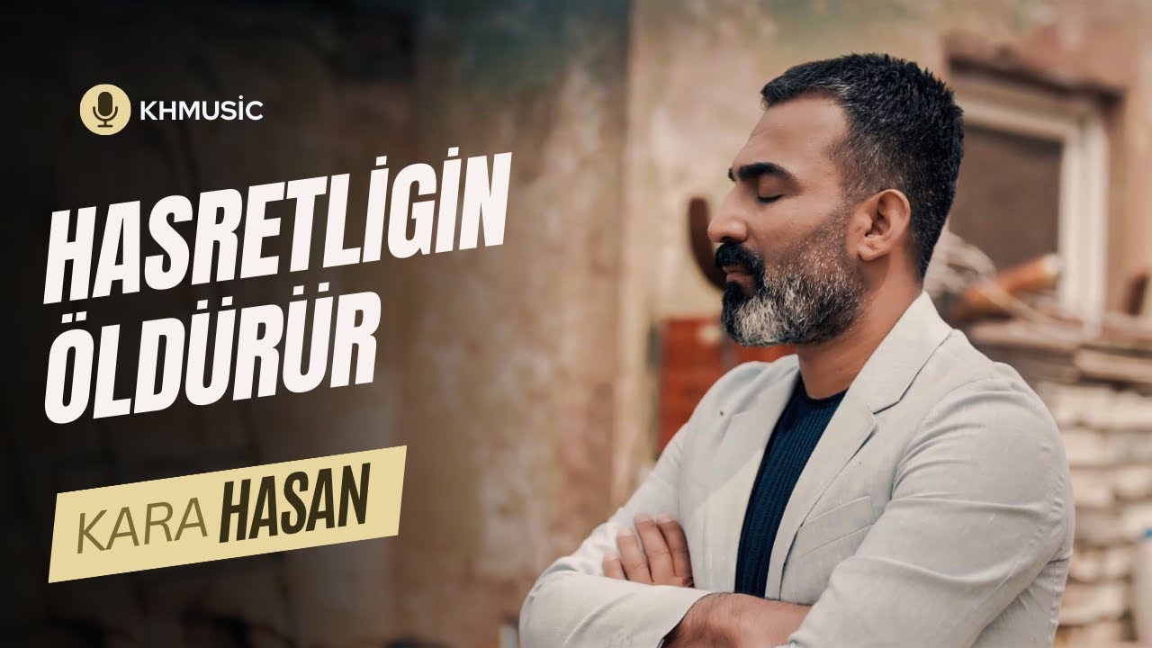 Kara Hasan | Hasretliğin Öldürür [ 2023 Official Video ] - YouTube