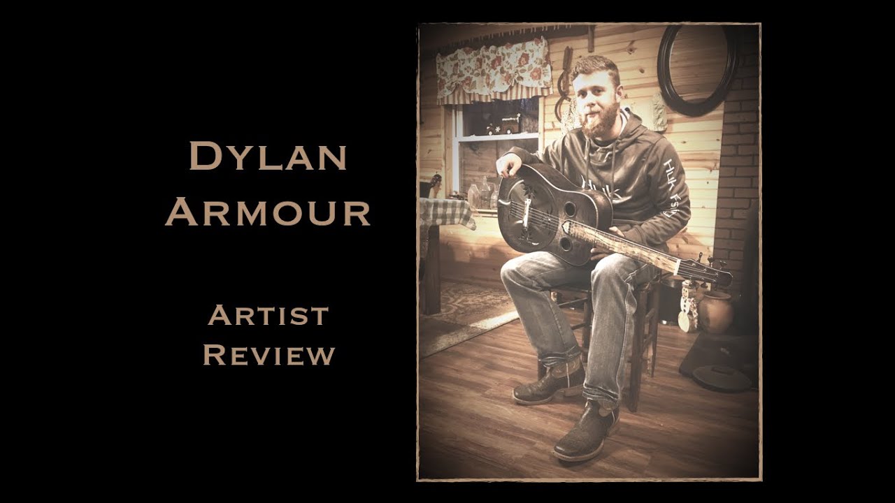 Dylan Armour- Artist Review - YouTube