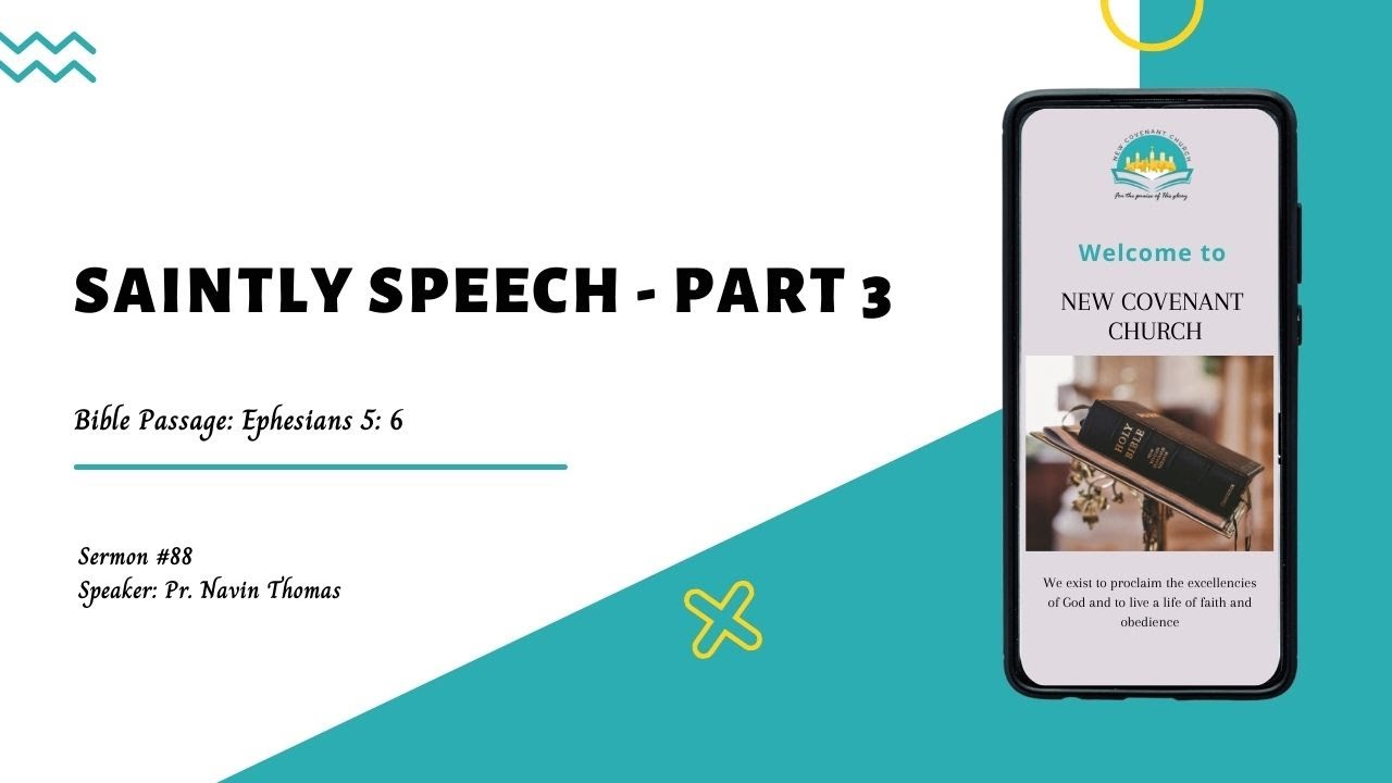 Saintly Speech - Part 3 | Pr. Navin Thomas | New Covenant Church - YouTube