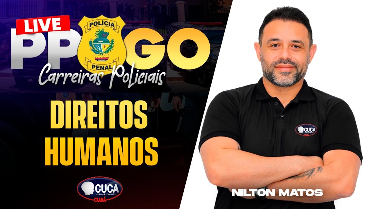 DIREITOS HUMANOS - PROF. NILTON MATOS - PPGO & CONCURSOS POLICIAIS - YouTube