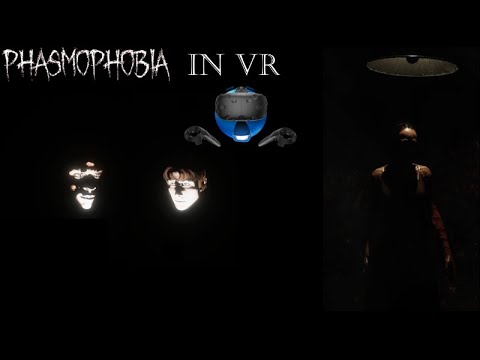 Phasmophobia IS TERRIFYING in VR... (The Phantom Predators) - YouTube