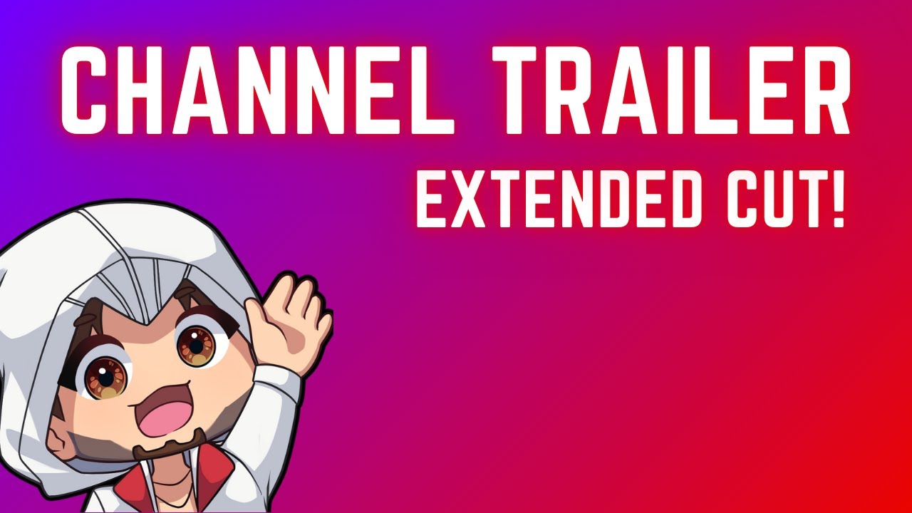 Extended Cut - Channel Trailer - YouTube