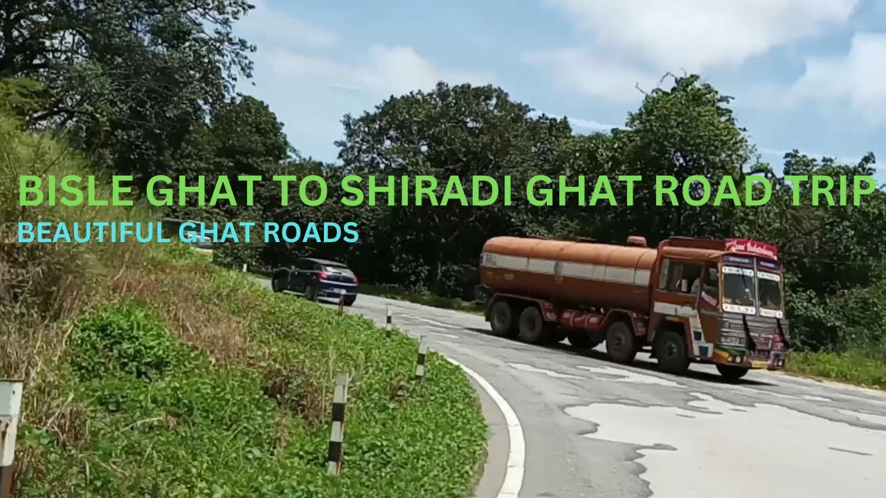 BISLE GHAT TO SHIRADI GHAT ROAD TRIP | SCENIC GHAT SECTIONS | - YouTube