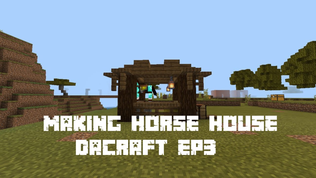 DACRAFT 2 - MAKING HORSE HOUSE 🐎Ep3 - YouTube