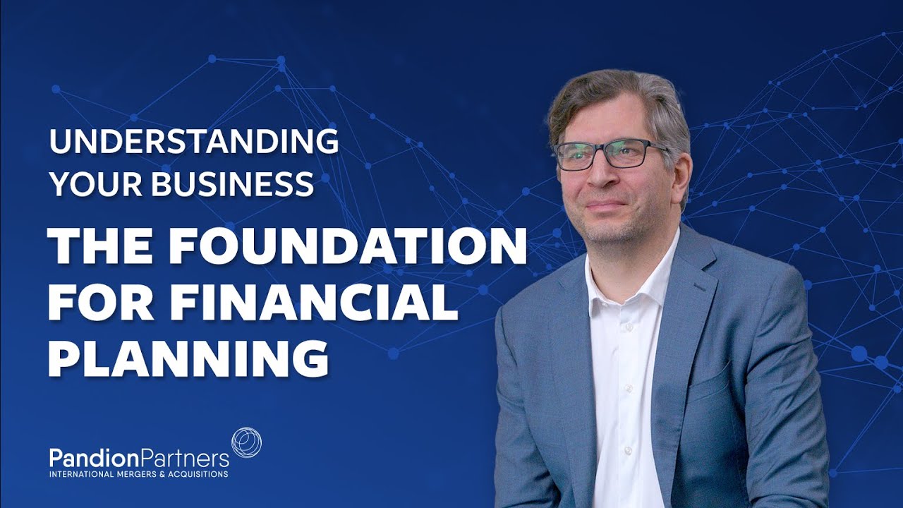 Financial planning: understanding your business is key | Pandion ...
