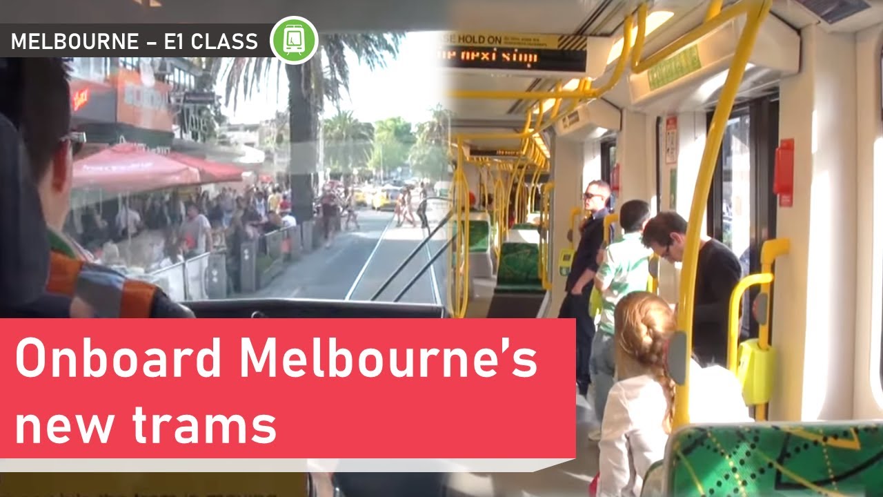 Onboard Melbourne's new E Class Tram - YouTube