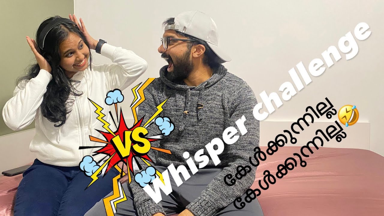 Whisper challenge 😝📢🎧| Couple challenge | Malayalam vlog - YouTube