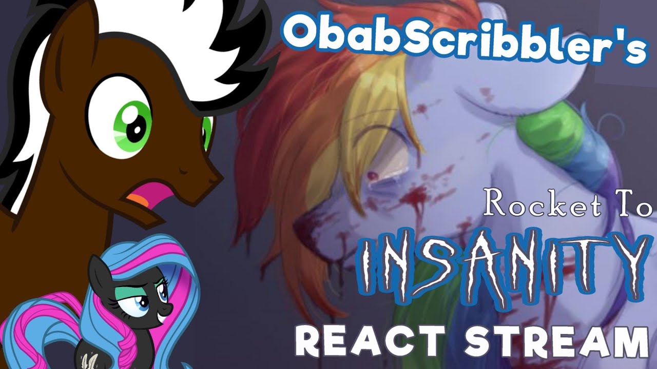 ObabScribbler's ROCKET TO INSANITY REACT STREAM - YouTube