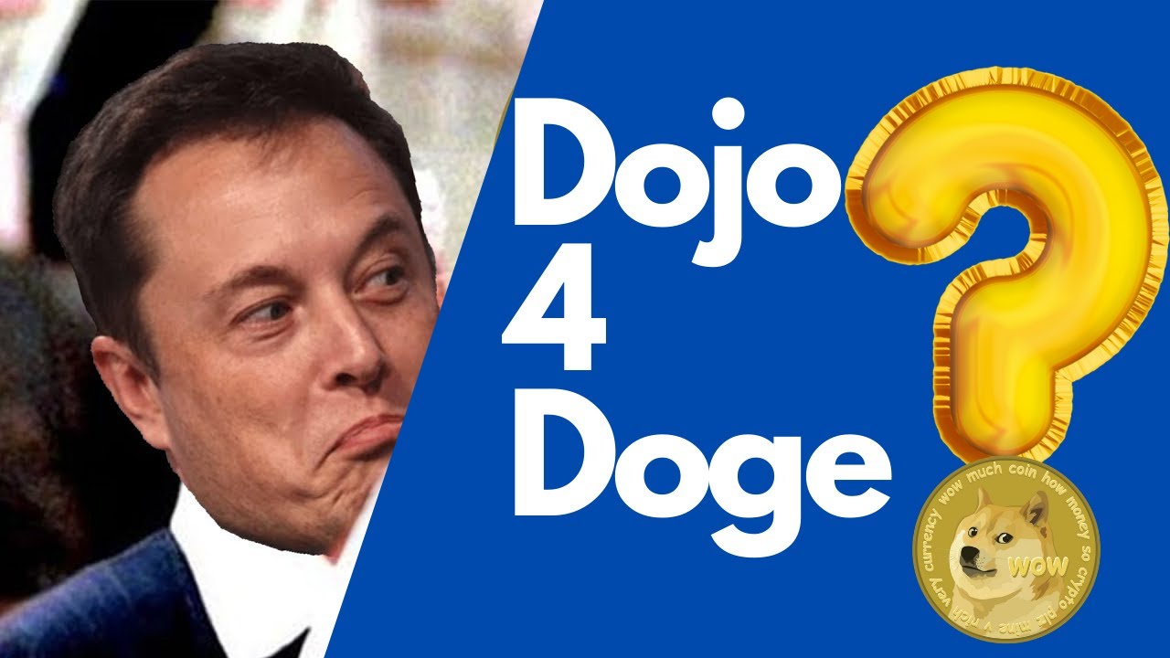 DOJO 4 DOGE UPDATE ELON MUSK 📒 | ELON MUSK DOGECOIN SUPERCOMPUTER ...