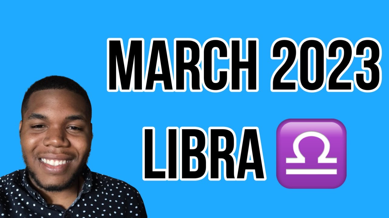March 2023 Monthly Horoscope (Vedic Sidereal Astrology- Libra Moon ...