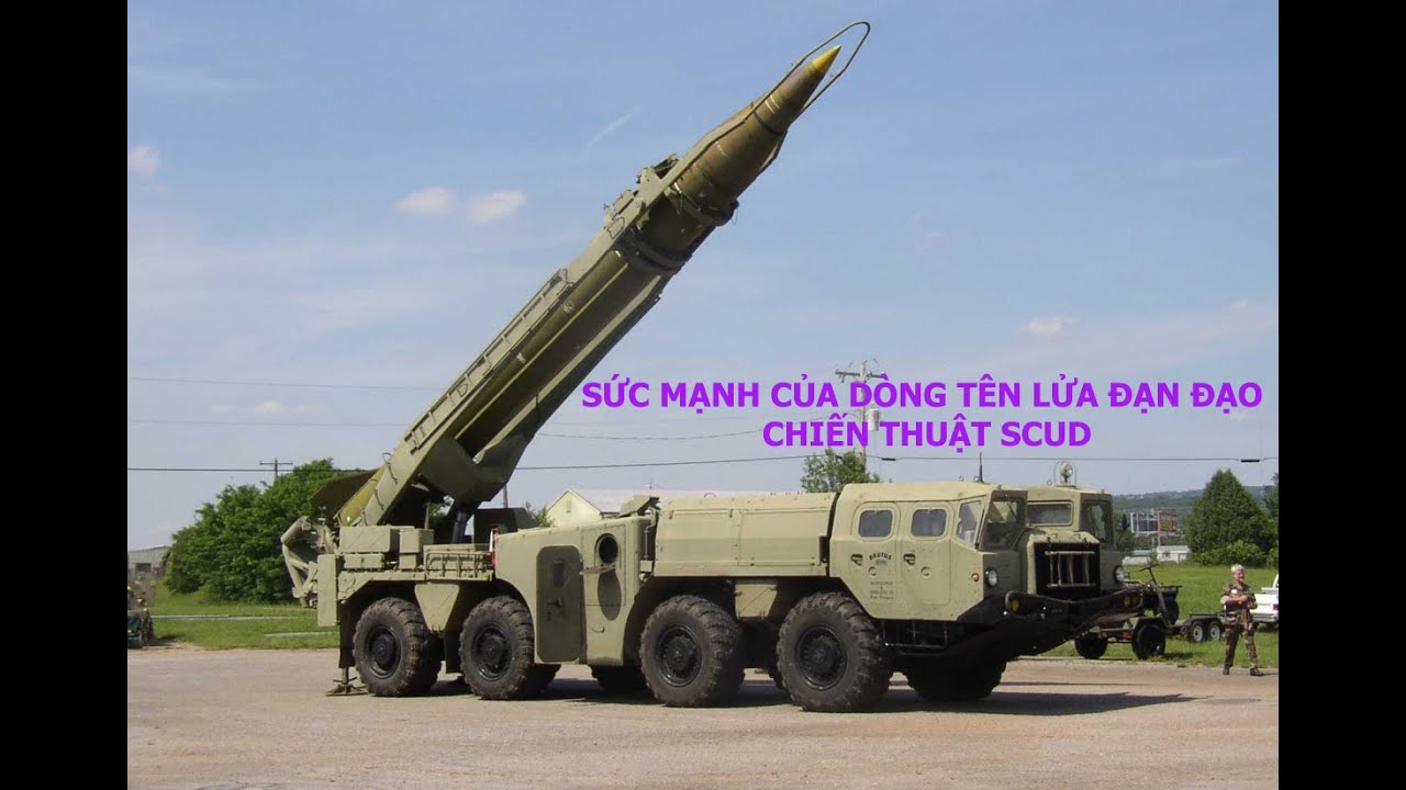 Sức mạnh của dòng tên lửa đạn đạo chiến thuật Scud - YouTube