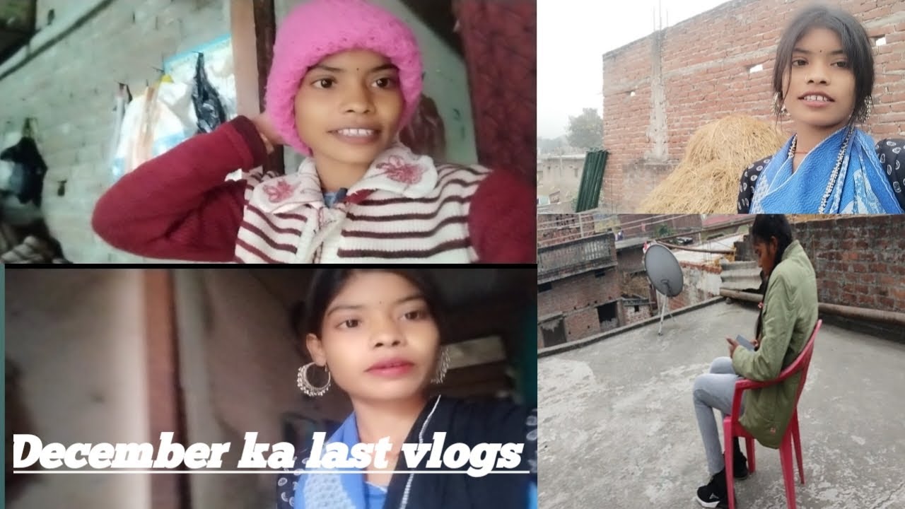 December ka last vlogs - YouTube