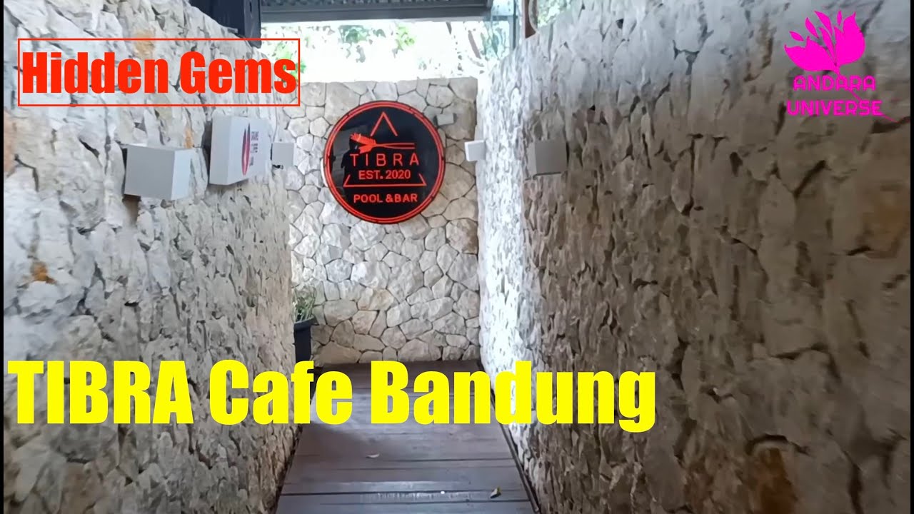 Tibra Cafe Bandung | Hidden Gems Wajib Visit !!! - YouTube