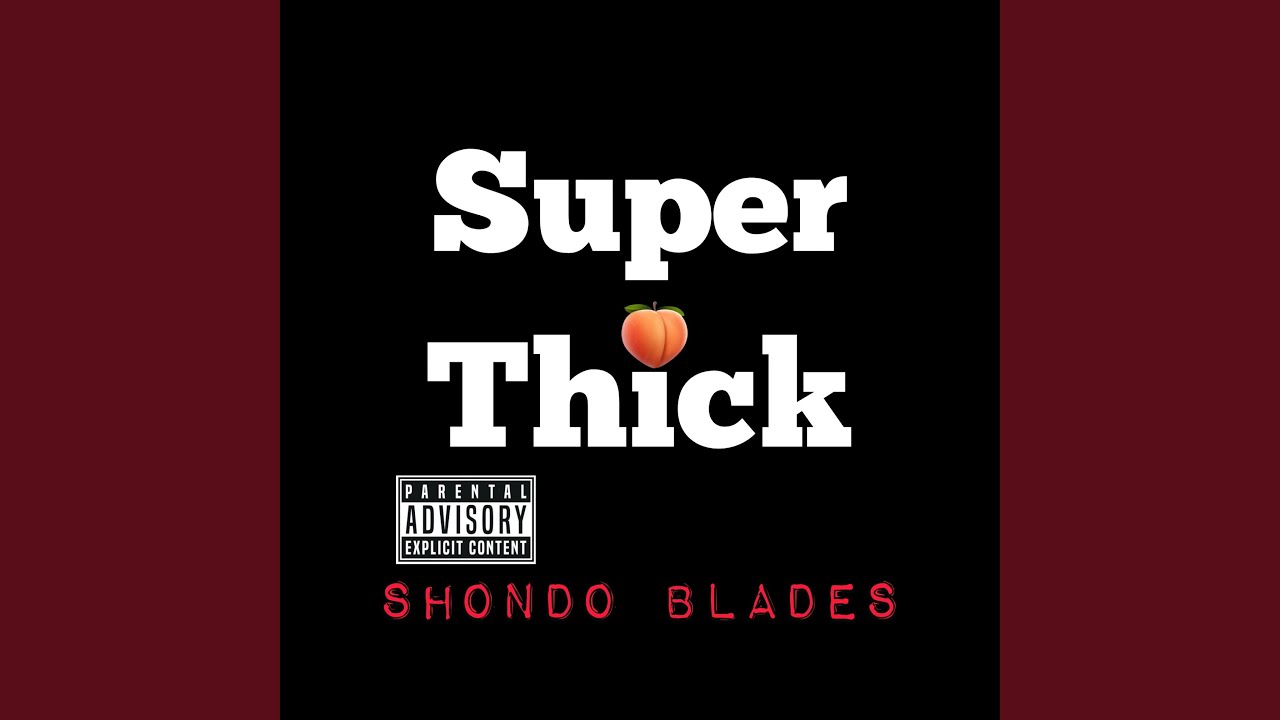 SUPER THICK YouTube super-thick-youtube