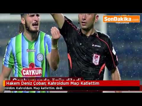 Hakem Deniz Çoban  Kahroldum Maçı Katlettim