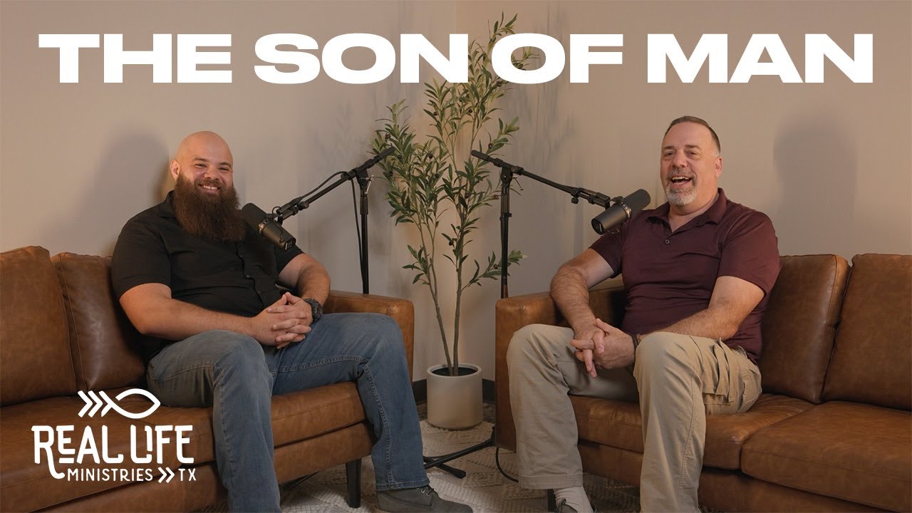 The Son of Man - The Get Real Podcast - S17 Ep. 1 - YouTube
