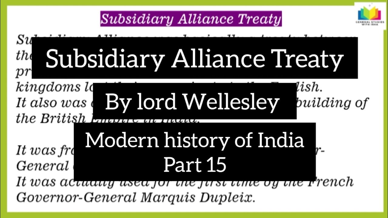 Modern history of India part 15, Subsidiary Alliance by lord Wellesley ...