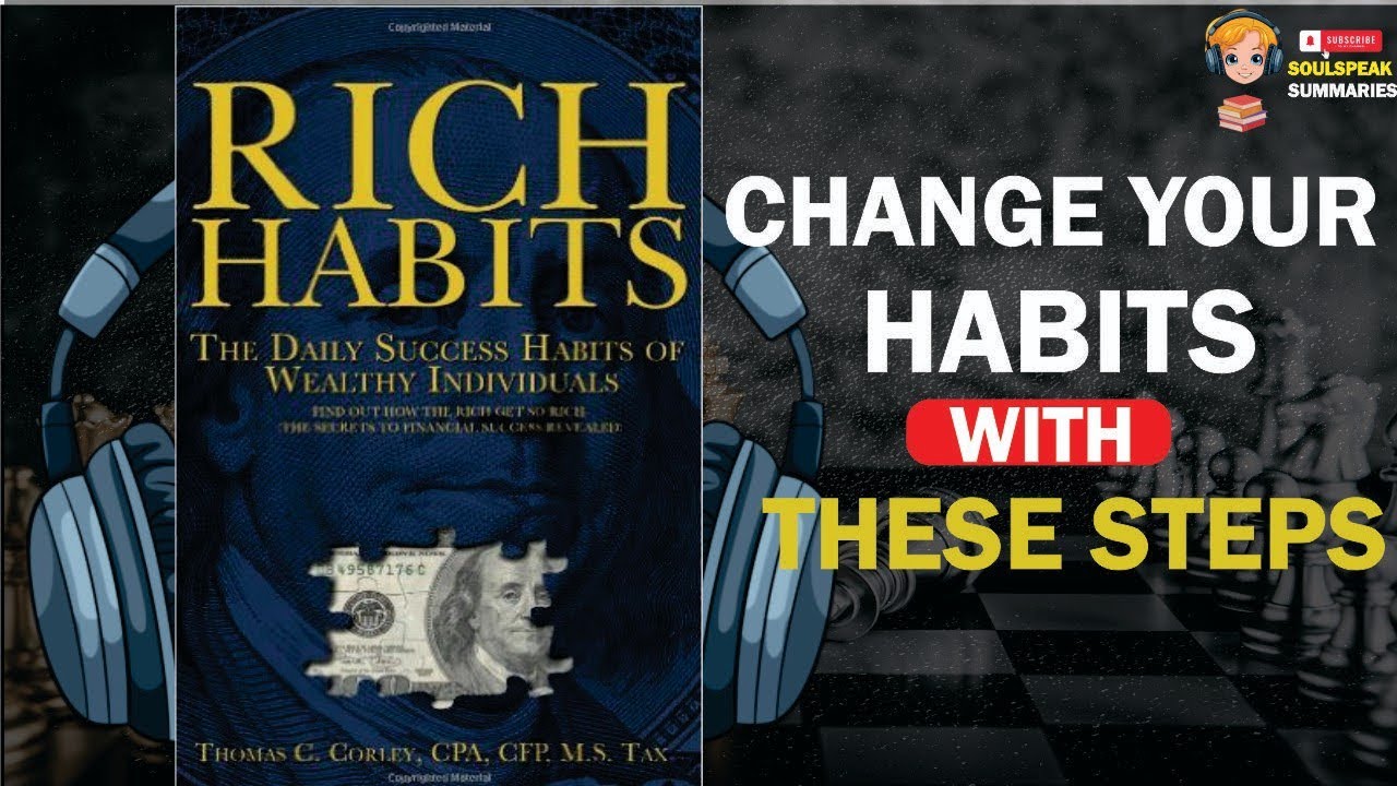 Life-Changing Rich Habits to Build Wealth and Success| Key Lessons from ...