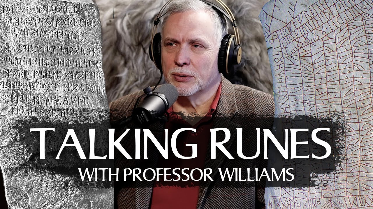 Exploring the Viking Age #2: Talking Runes with Professor Williams ...
