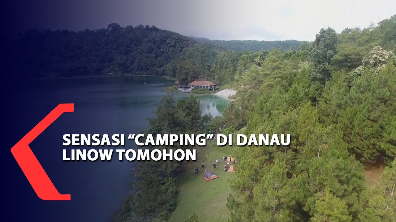 Sensasi Camping Di Danau Linow Tomohon - YouTube