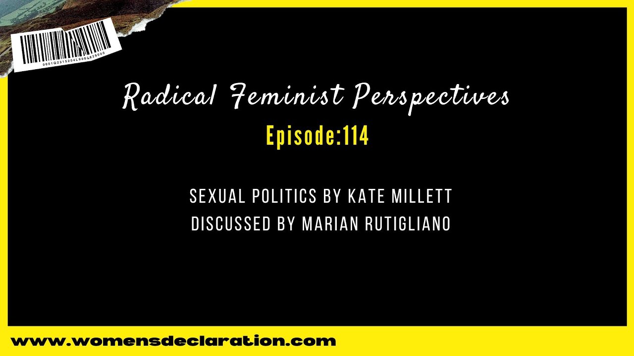 Rfp Sexual Politics By Kate Millett Discussed By Marian Rutigliano