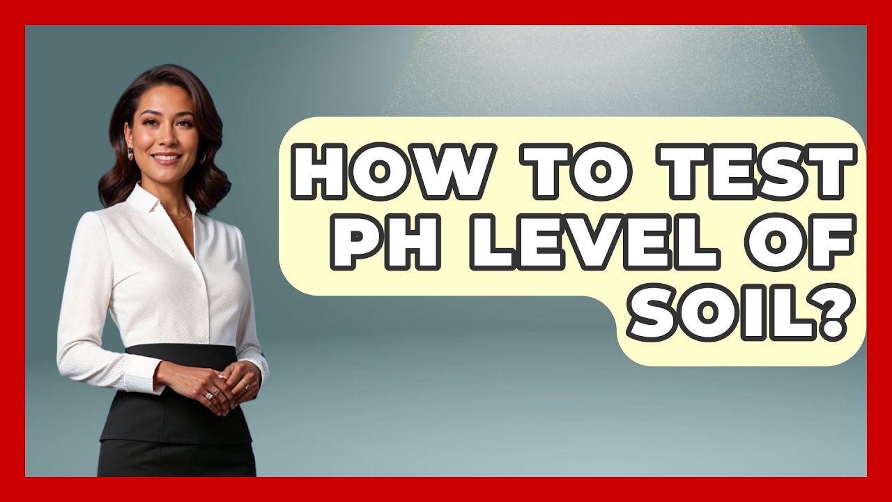 How To Test PH Level Of Soil? - The Plant Enthusiast - YouTube