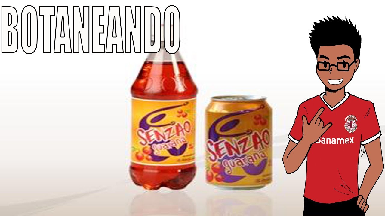 BOTANEANDO Refresco Senzao Guarana - YouTube