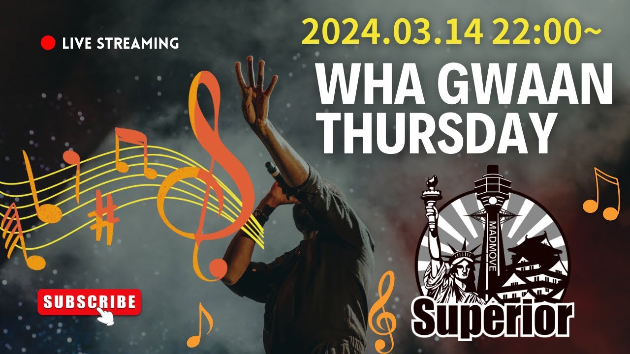 2024/03/14 WGT ~WHA GWAAN THURSDAY~ 「モーガン ヘリテイジ」大地のバイブス翻訳 - YouTube