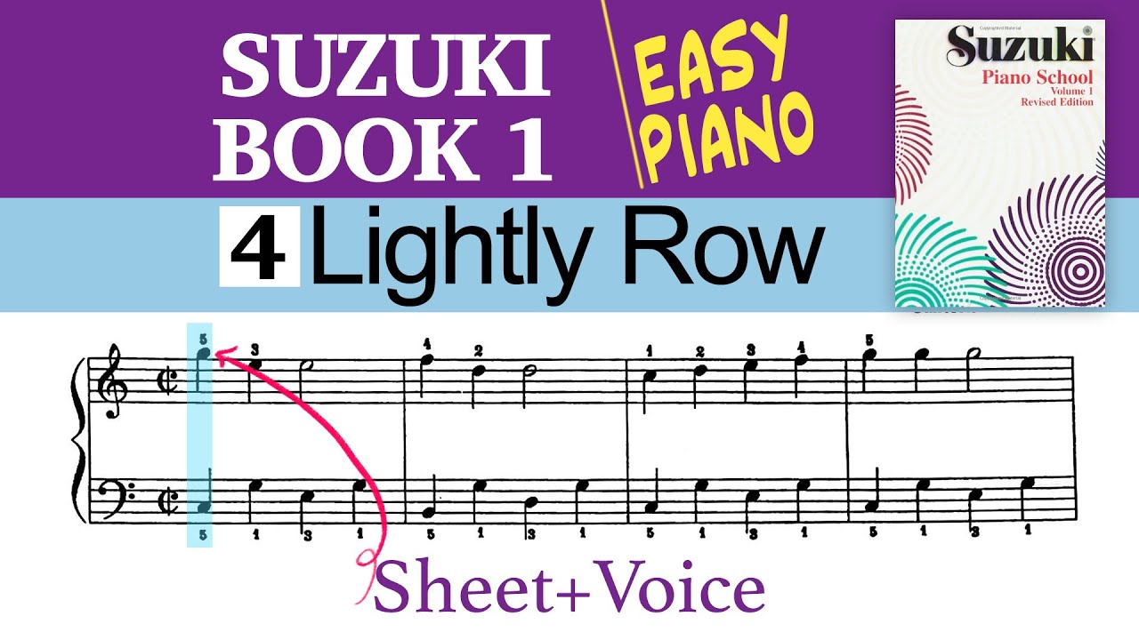 SUZUKI Piano: BOOK 1- Lightly Row - YouTube