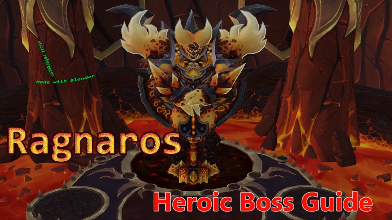 Heroic Ragnaros Guide w/ Blender Visuals - YouTube
