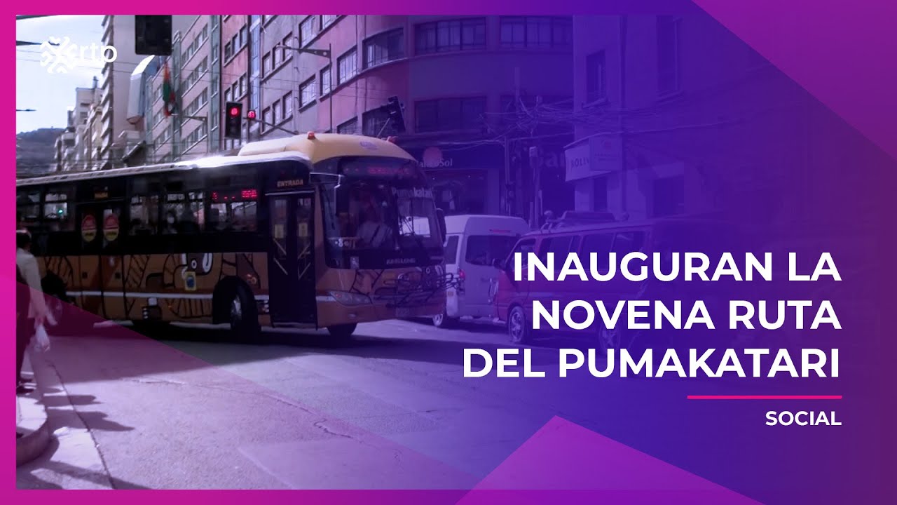 Inauguran éste sábado la novena ruta del Pumakatari. - YouTube
