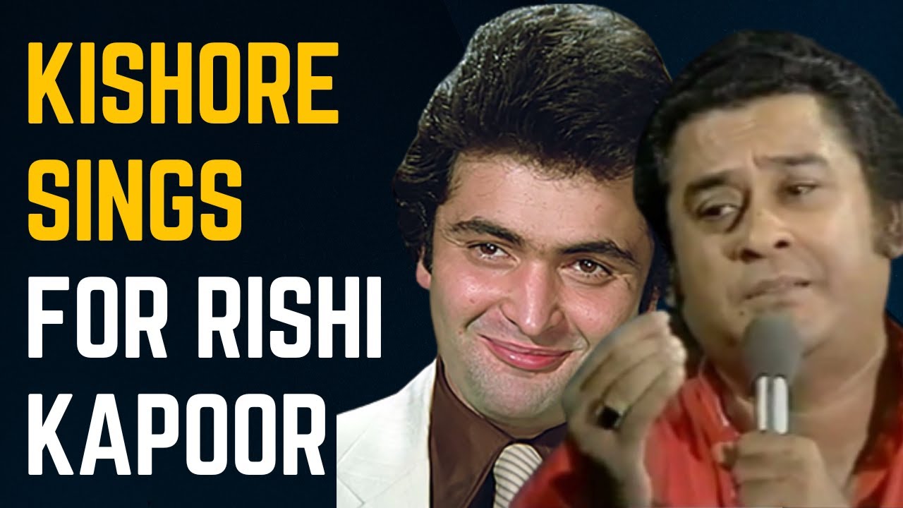 Kishore Kumar Sings for Rishi Kapoor - Top 10 Hit Songs for Rishi ...