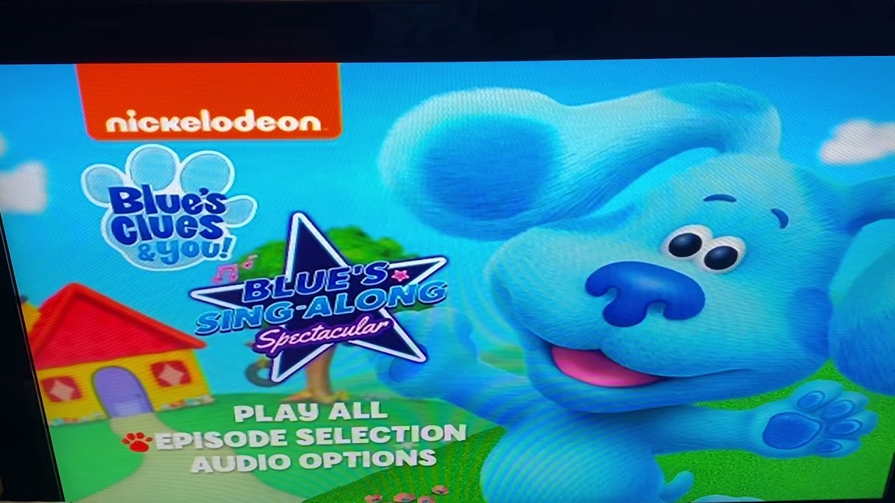 Blue’s Clues & You: Blue’s Sing Along Spectacular 2021 DVD Menu ...