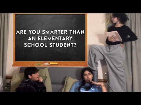 ARE YOU SMARTER THAN A ELEMENTARY SCHOOLER? - YouTube