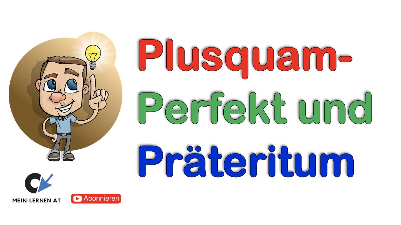Plusquamperfekt oder Präteritum Anwendungsübung - YouTube