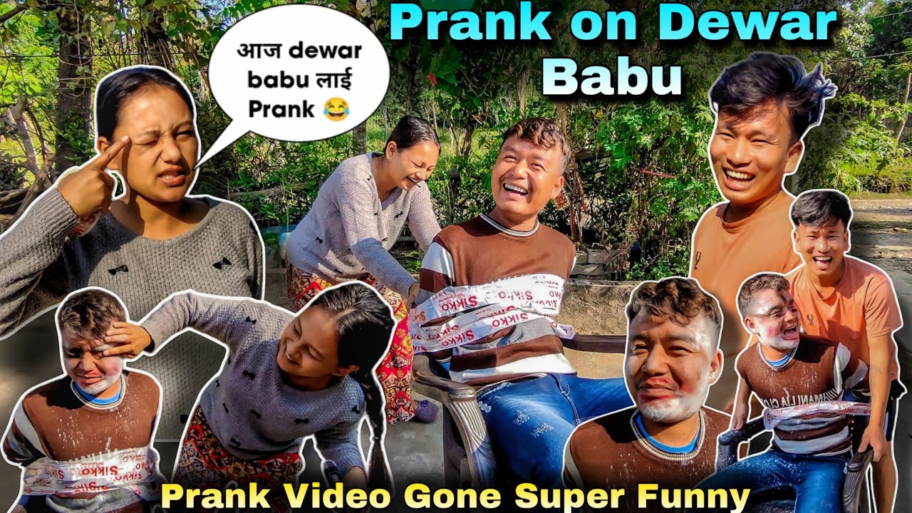 Ajha Dewar Babulai Khatra Prank 😂 || Prank on Dewar Babu 😁 ...