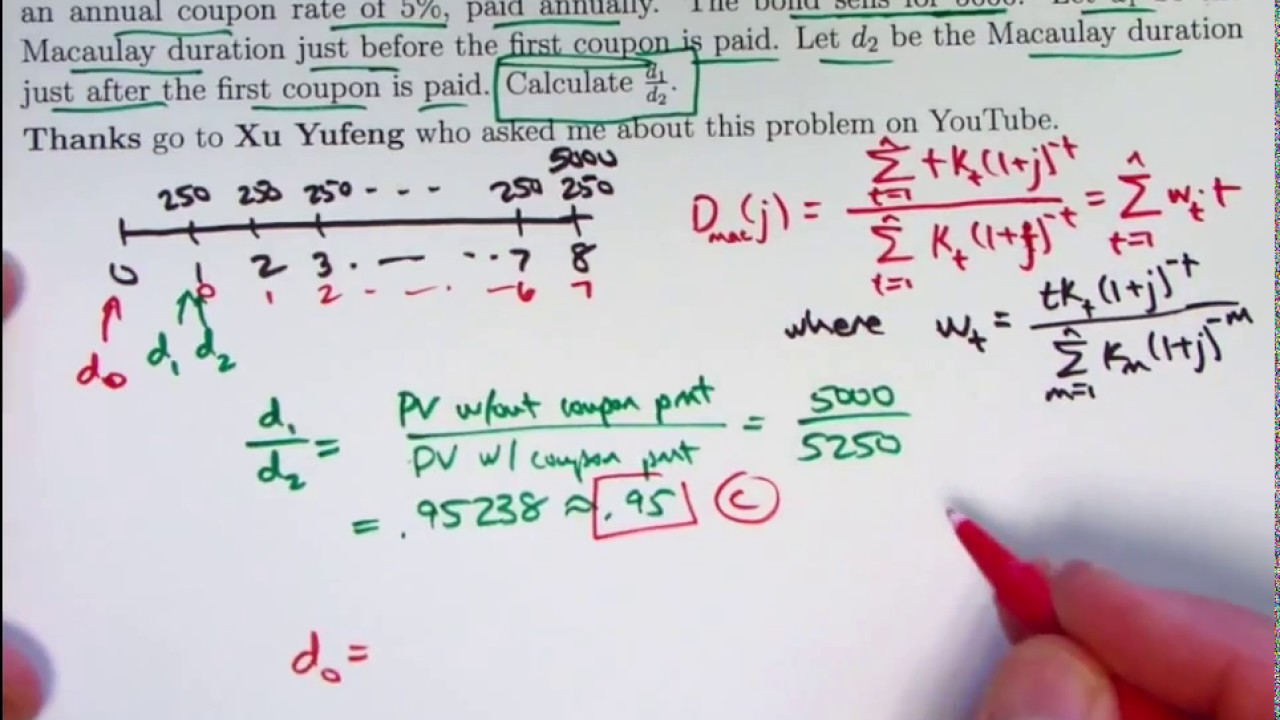 Actuarial Exam 2/FM Prep: Ratio of Macaulay Durations for a Bond Priced ...