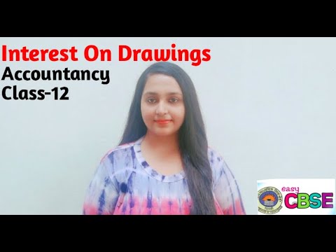 #6 Interest On Drawings | Basics Of Partnership Accounting | Class 12 ...