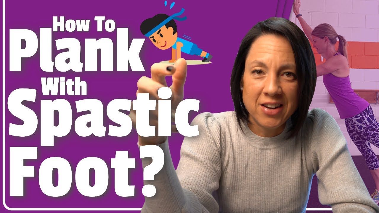 How to plank with a spastic foot - YouTube