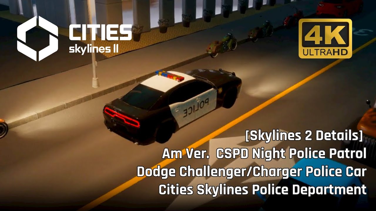 [Skylines 2 Details] CSPD Night Police Patrol Dodge Challenger/Charger ...