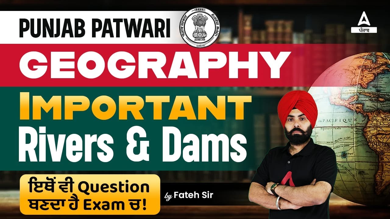 Punjab Patwari Exam Preparation | Geography Classes | Important Rivers ...