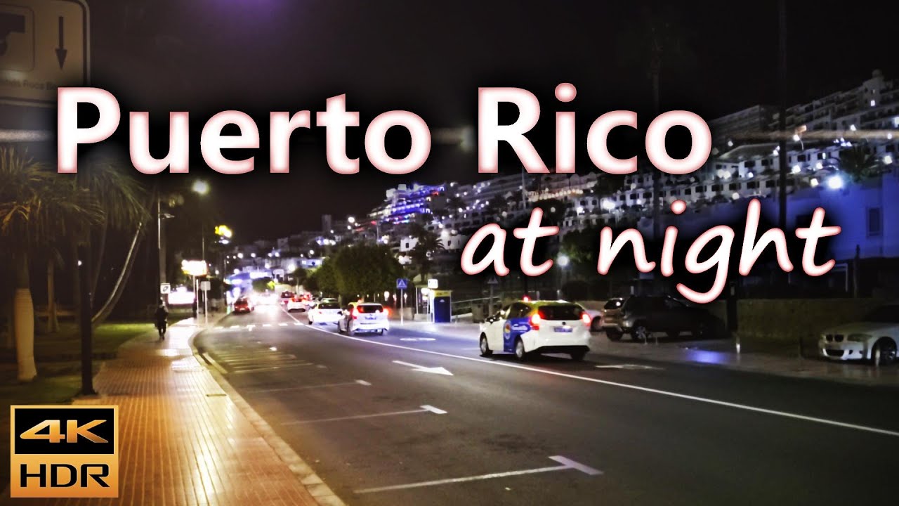 Puerto Rico at night / Gran Canaria, Spain / 4K HDR - YouTube