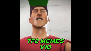 TF2 MEMES V10 | Doovi