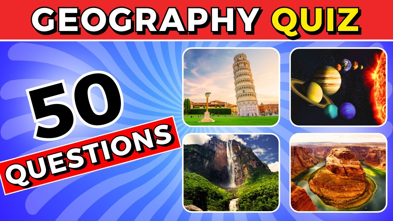 🌍 How Good Are You at Geography? 50 Questions to Challenge You! 🧠 - YouTube