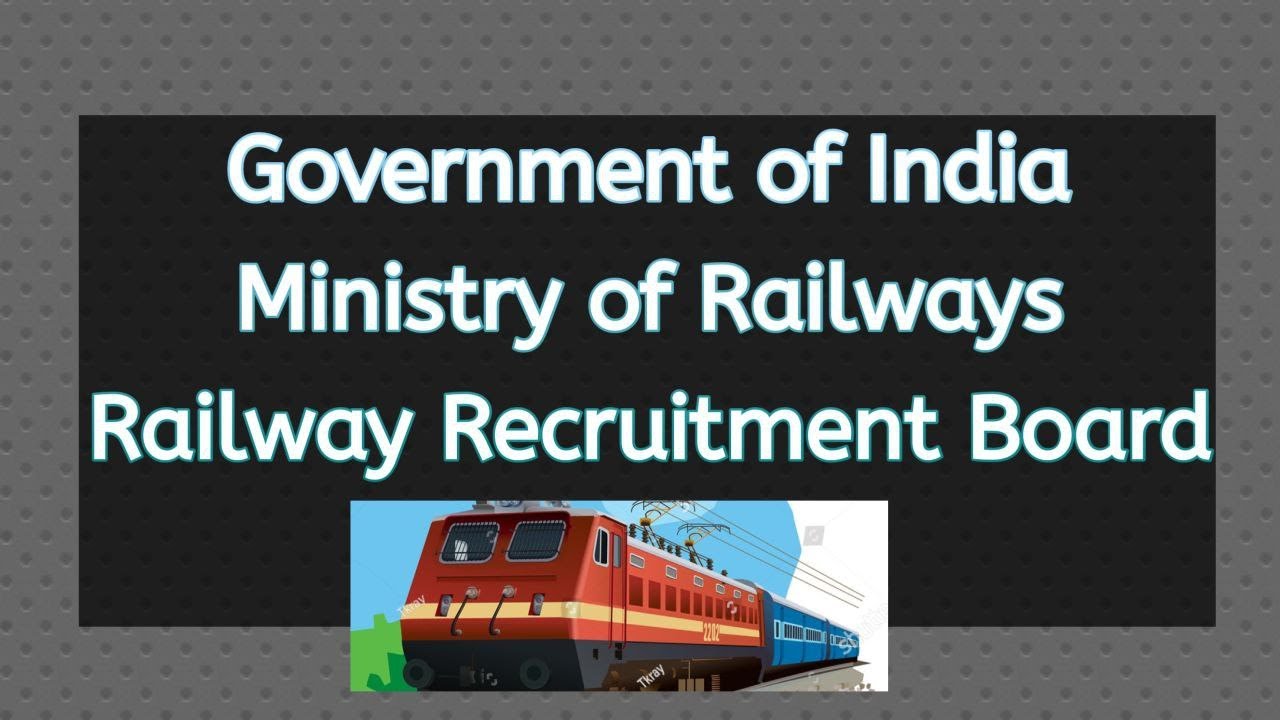 Ministry of Railways Railway Recruitment Board Vacancy Constable and ...