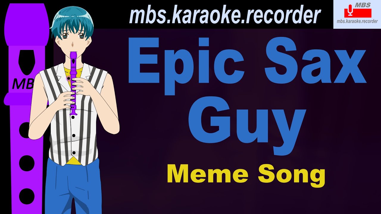 Epic Sax Guy - Meme Song Flute Recorder Tutorial / How To Play - YouTube